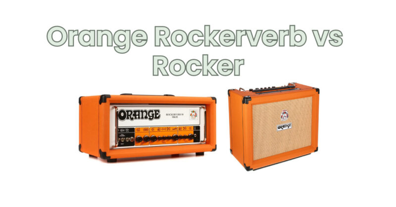 Orange Rockerverb vs Rocker - All For Turntables
