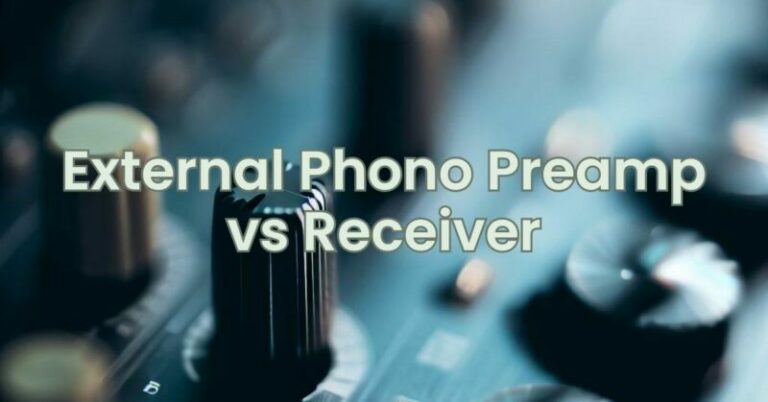 External Phono Preamp vs Receiver - All For Turntables