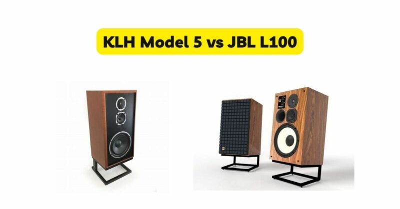 KLH Model 5 vs JBL L100 - All For Turntables