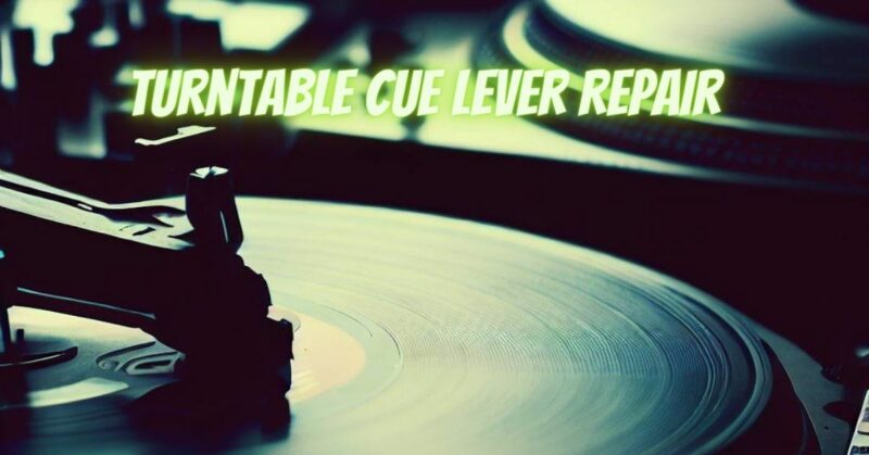 Turntable cue lever repair - All For Turntables