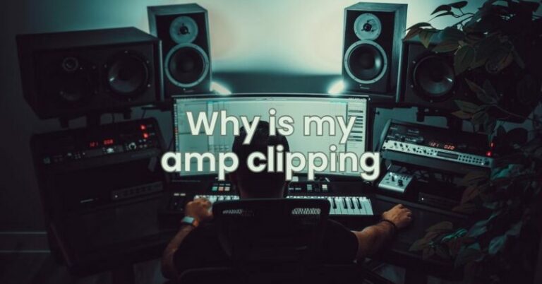 Why is my amp clipping - All For Turntables