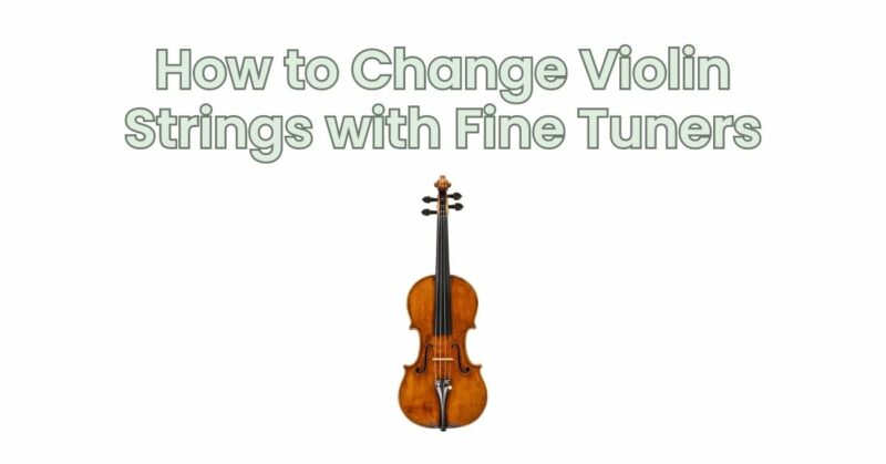 How to Change Violin Strings with Fine Tuners - All For Turntables