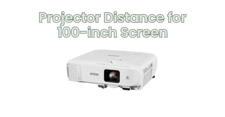 Projector Distance for 100-inch Screen - All For Turntables