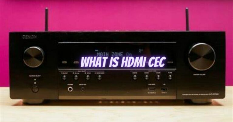 What is HDMI CEC - All For Turntables