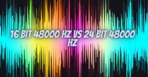 Digital Sound Quality: 16-bit 48kHz vs. 24-bit 48kHz - All For Turntables