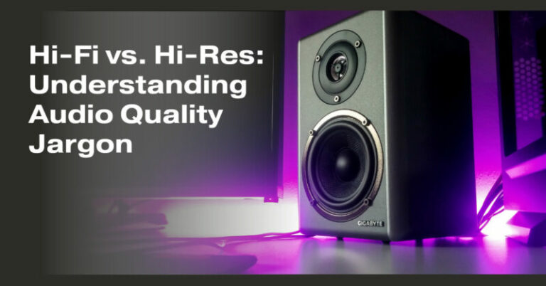 Hi-Fi vs. Hi-Res: Understanding Audio Quality Jargon - All For Turntables