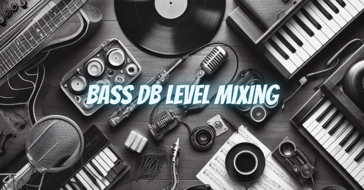 Bass dB level mixing - All For Turntables