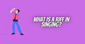 What is a riff in singing? - All For Turntables