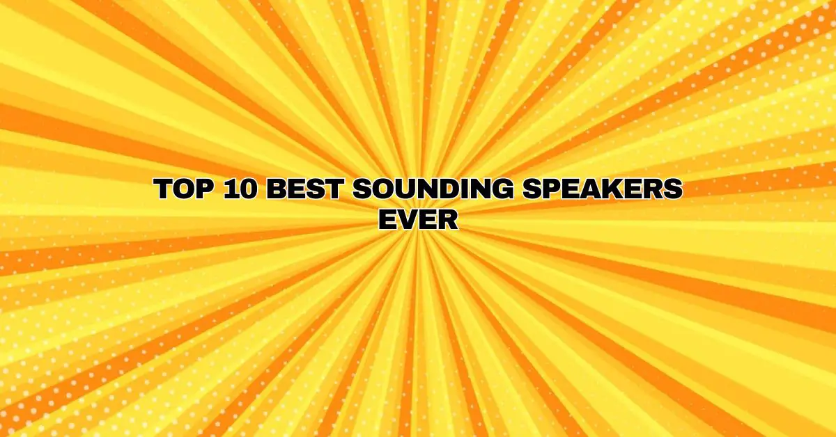 TOP 10 BEST Sounding Speakers EVER - All For Turntables
