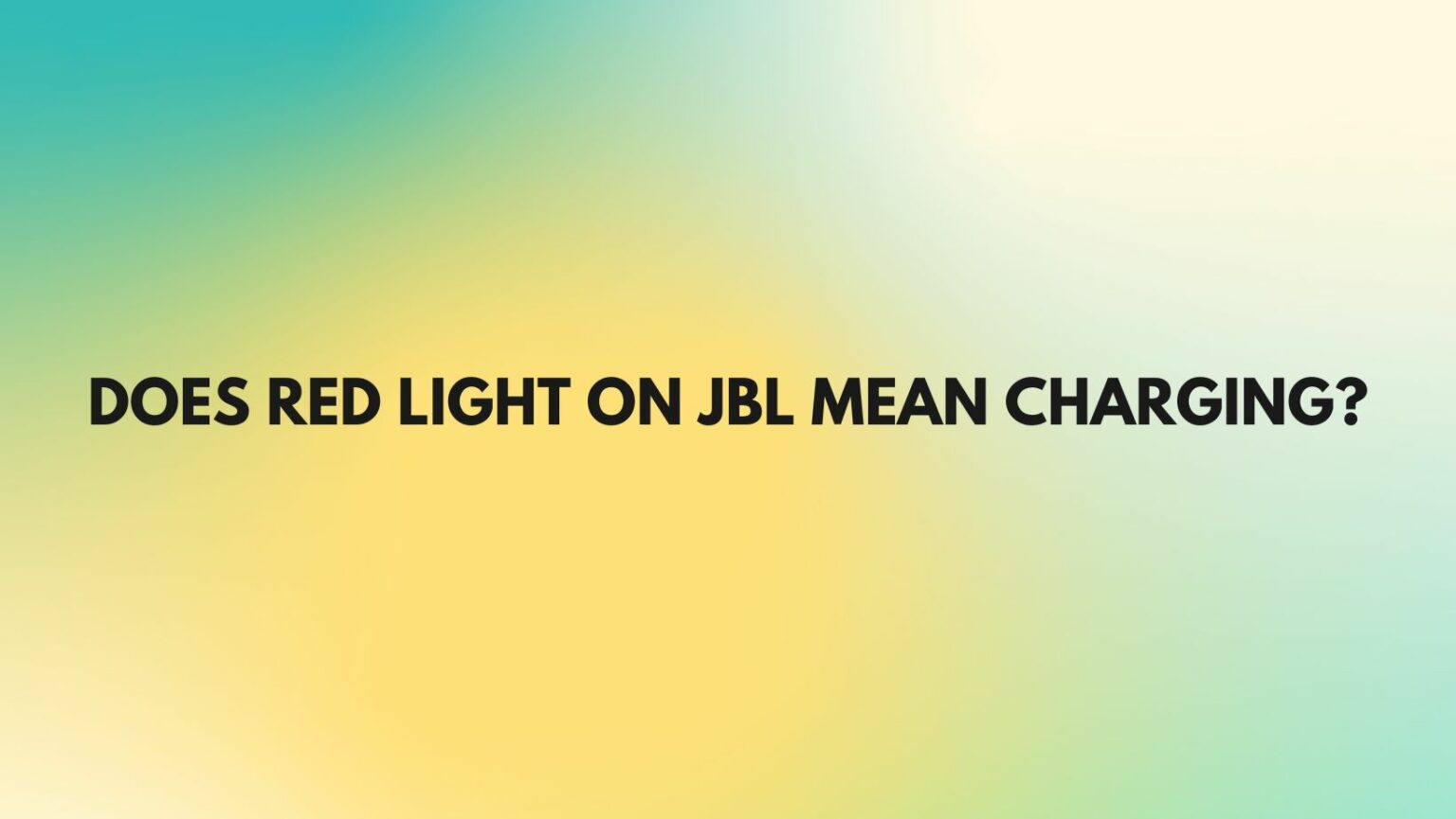 Does red light on JBL mean charging? - All For Turntables