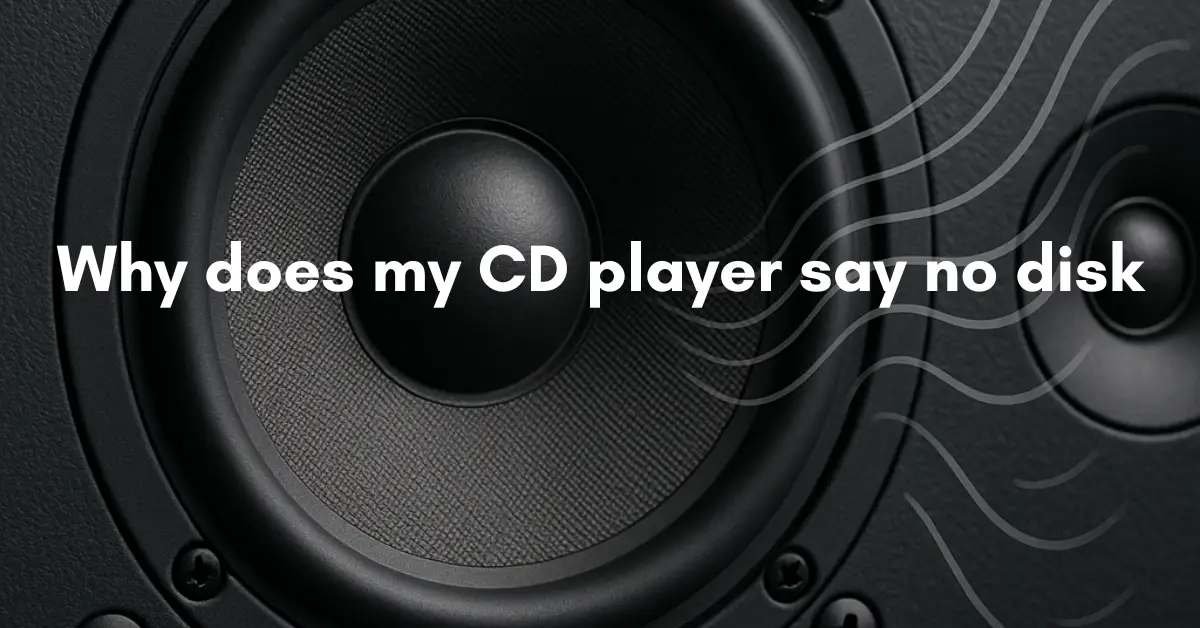 Why does my CD player say no disk - All For Turntables