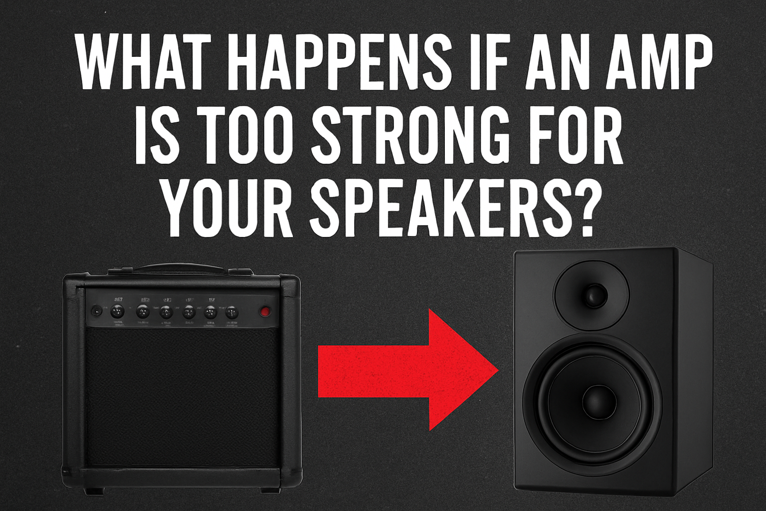 What Happens If an Amp Is Too Strong for Your Speakers? - All For ...